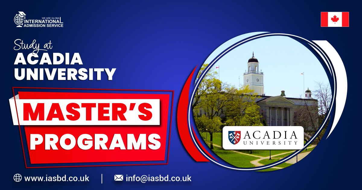 Acadia University masters programs | Study Abroad