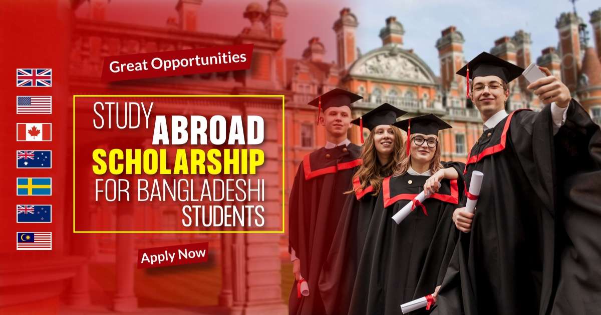 Study Abroad from Bangladesh with Scholarship- Apply Today ...